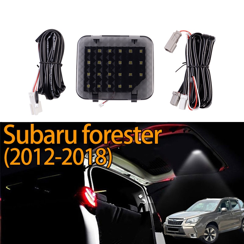 Subaru Forester (2012-2018）boot door light ไฟตั ้ งแคมป ์ ไฟประตูท ้ าย ...