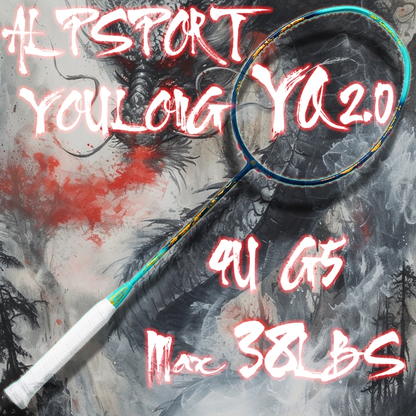 ALP QY 2.0 4U Max 38LBS ไม้แบดมินตันลายมังกรทอง Ori เดี่ยว YouLong ...