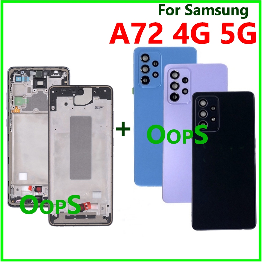เต็มรูปแบบสําหรับ Samsung Galaxy A72 4G 5G A725 A726 โทรศัพท์ LCD กลางกรอบด้านหน้าแบตเตอรี่ฝา ...