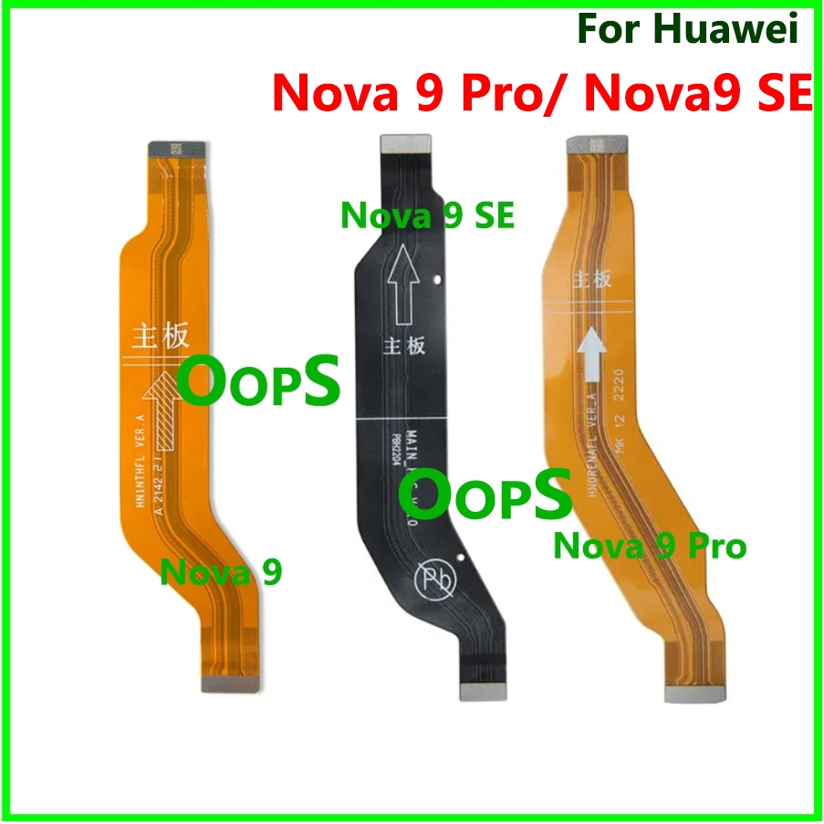 สําหรับ Huawei Nova 9 Pro Nova9 SE บอร์ดหลักเมนบอร์ด Flex LCD Connector USB บอร์ดสายริบบิ้น ...