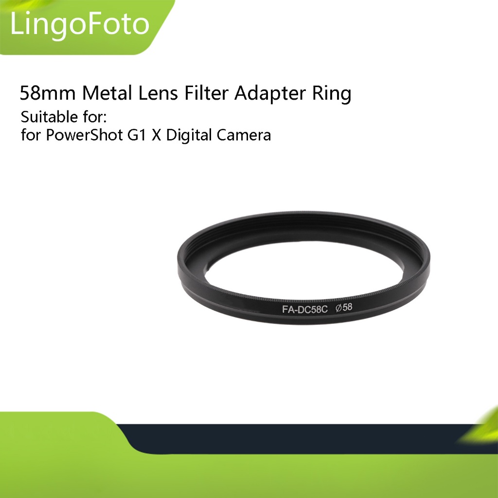 58 มม.โลหะเลนส์กรองอะแดปเตอร์แหวน UV/CPL/ND เลนส์กรองแหวน FA-DC58C สําหรับ Canon Powershot G1X ...