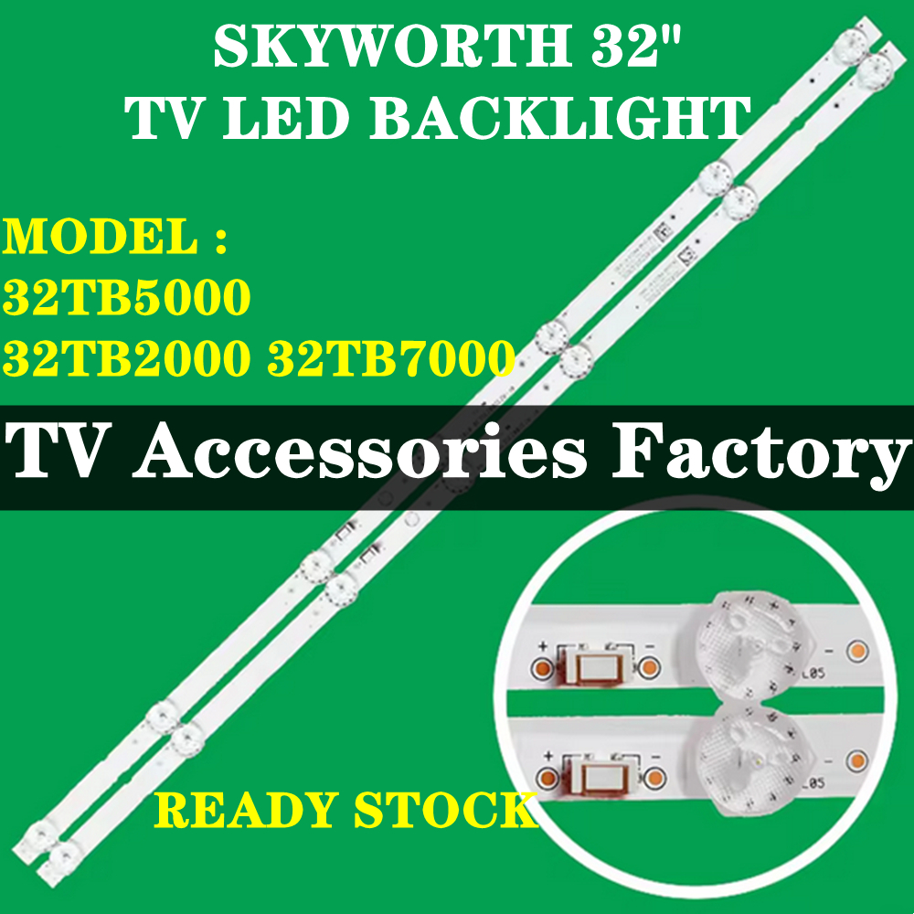 SKYWORTH 32TB5000 32TB2000 32TB7000 SKYWORTH 32" LED TV BACKLIGHT (LAMP ...