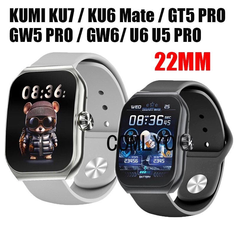 สําหรับ KUMI KU7 KU6 Meta GW5 GW6 GW2 PRO U6 U5 PRO สมาร์ทนาฬิกา 22 มม.ซิลิโคนผู้หญิงผู้ชายนุ่ม ...
