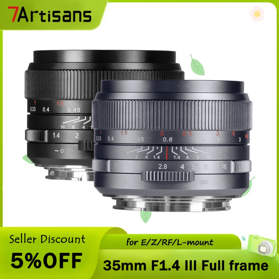 7artisans 35mm F1.4 III Full frame Manual focus prime เลนส์สําหรับ E/EOS-R/Z/L | Shopee Thailand