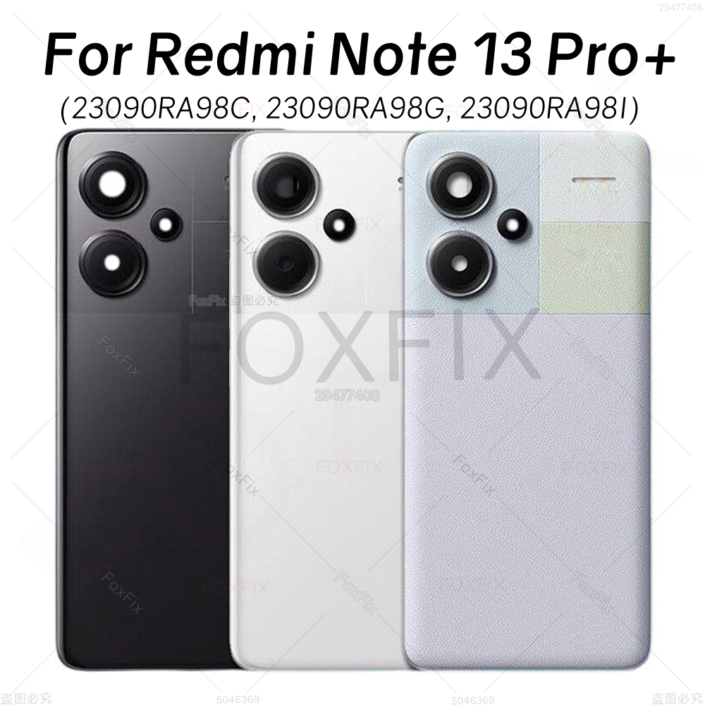 ฝาหลังแบตเตอรี่สําหรับxiaomi RedmiNote 13 Pro + Plus 5G 23090RA98C ...