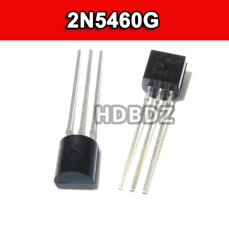 4~10PCS 2N5460G TO-92-3 2N5460 Triode Audio รุ่นเครื่องขยายเสียง ...