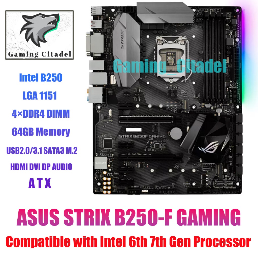 เมนบอร์ด ASUS STRIX B250-F ATX DDR4 รองรับการทดสอบโปรเซสเซอร์ Intel 6th ...