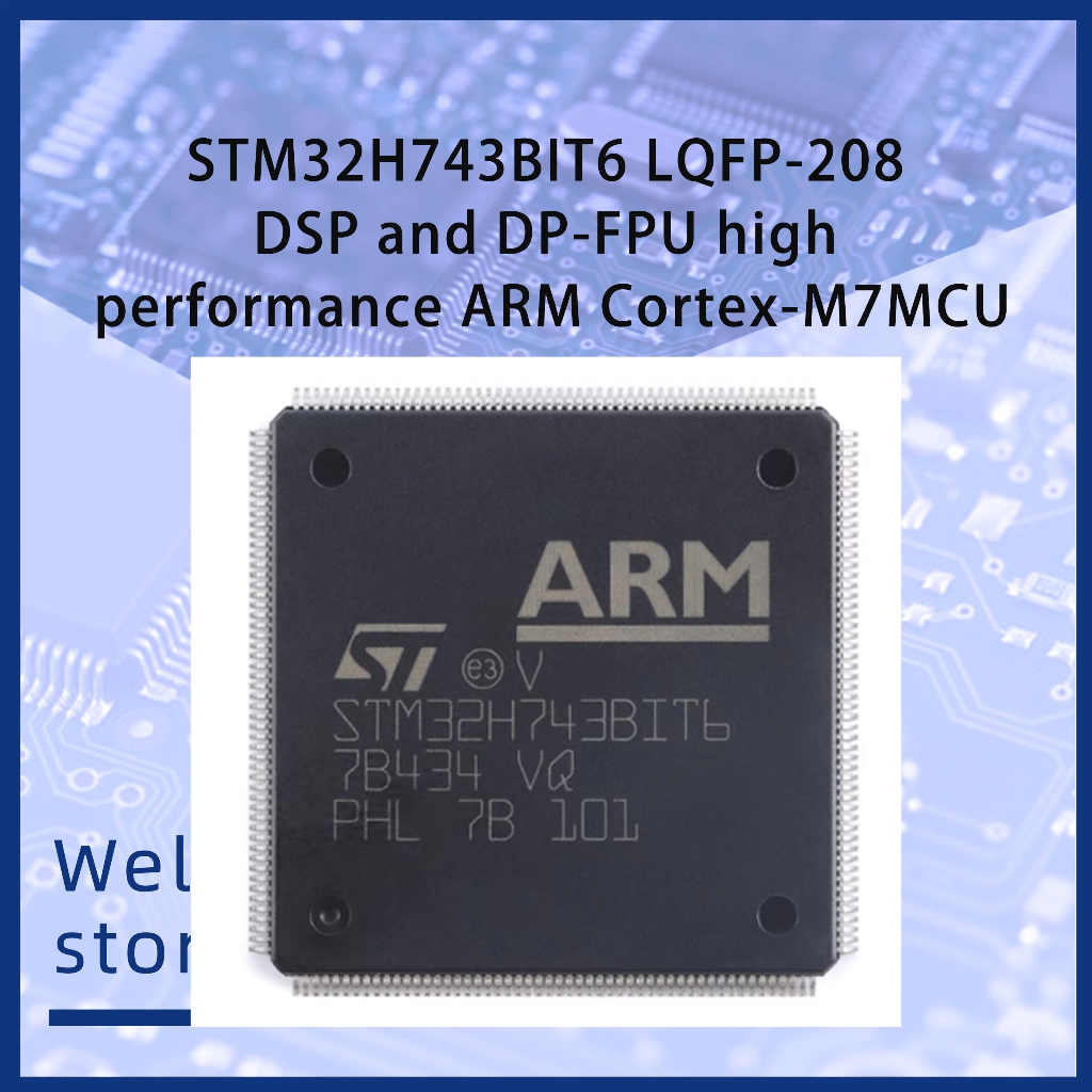 Stm32h743bit6 LQFP-208 DSP และ DP-FPU แขนประสิทธิภาพสูง Cortex-M7MCU | Shopee Thailand