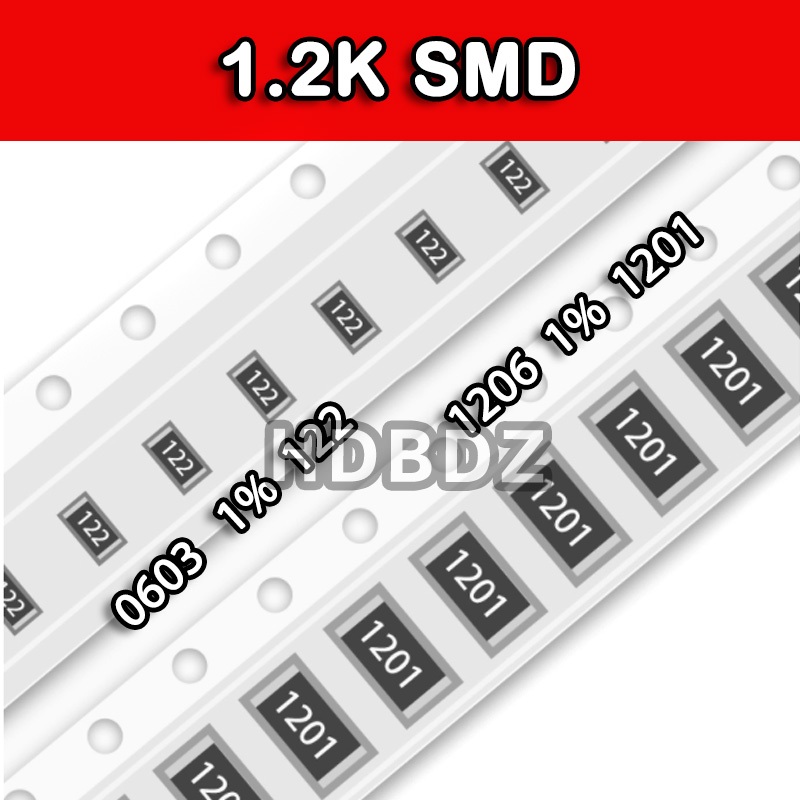 10~100PCS 1.2KΩ SMD Resistance accuracy 5%/1% 122 / 1201 0603 0805 1206 ...