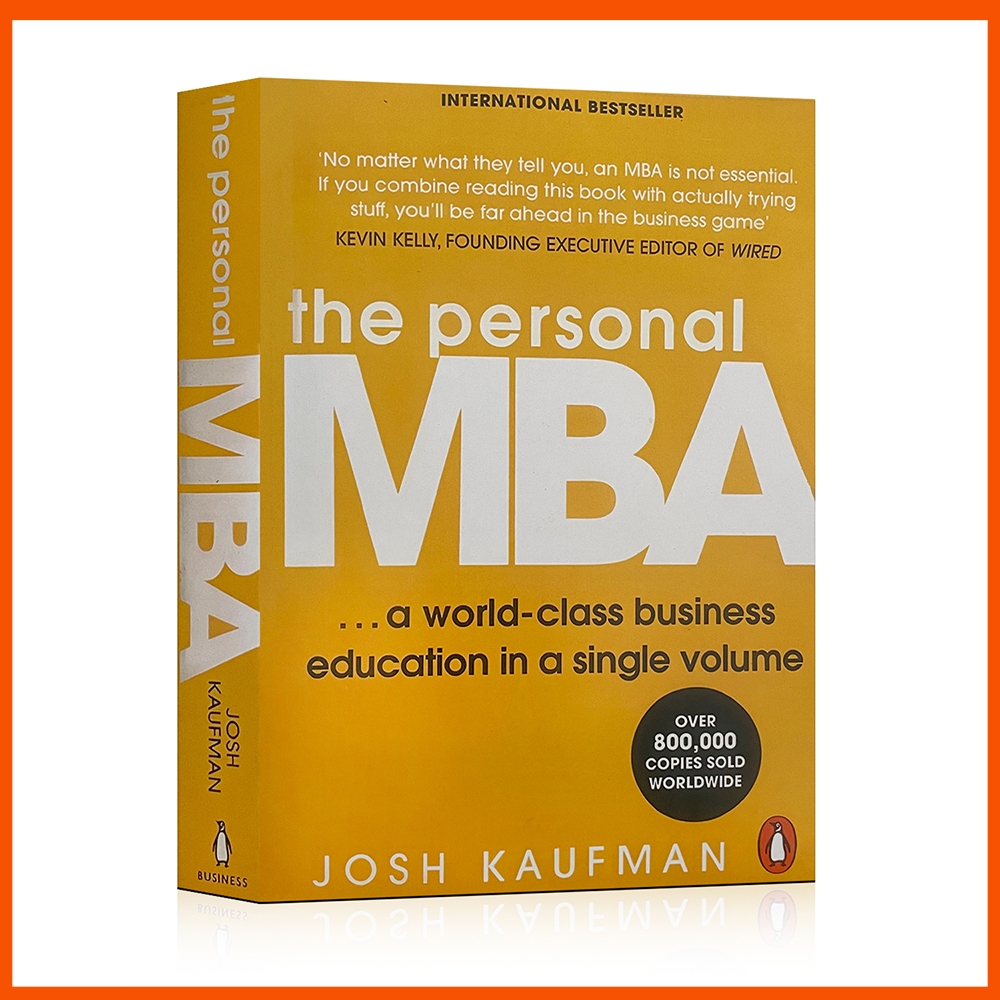 Mba ส่วนตัว: การศึกษาธุรกิจระดับโลกในเล่มเดียวโดย Josh Kaufman English ...