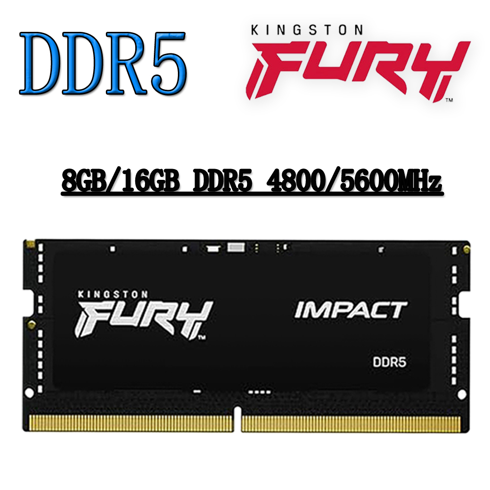 Kingston FURY Impact DDR5 RAM 8GB 16GB DDR5 4800MHz 5600MHz หน่วยความจําแล็ปท็อปโน้ตบุ๊ค RAM 1 ...