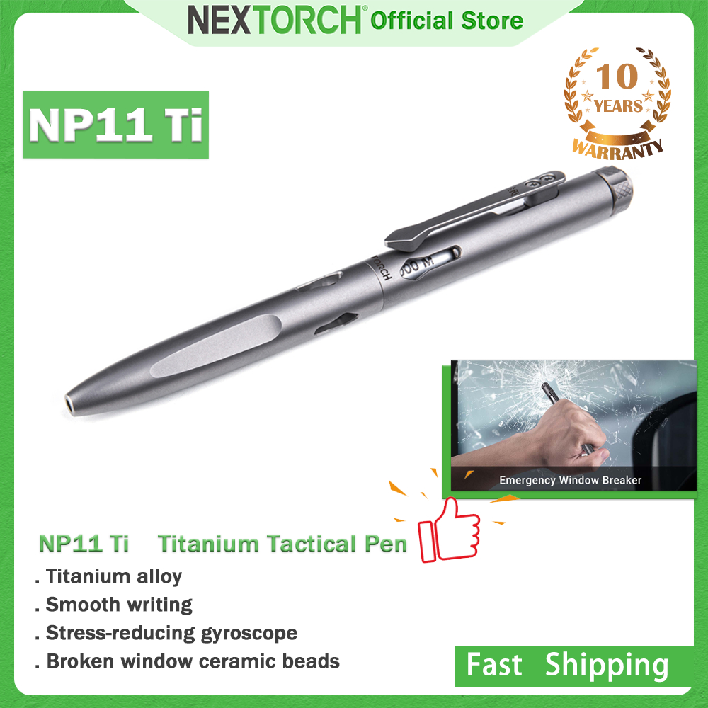 NEXTORCH NP11 Ti Bolt Action ปากกาไฟแบบเซรามิกและลูกปัดแก้ว โครงสร้าง ...