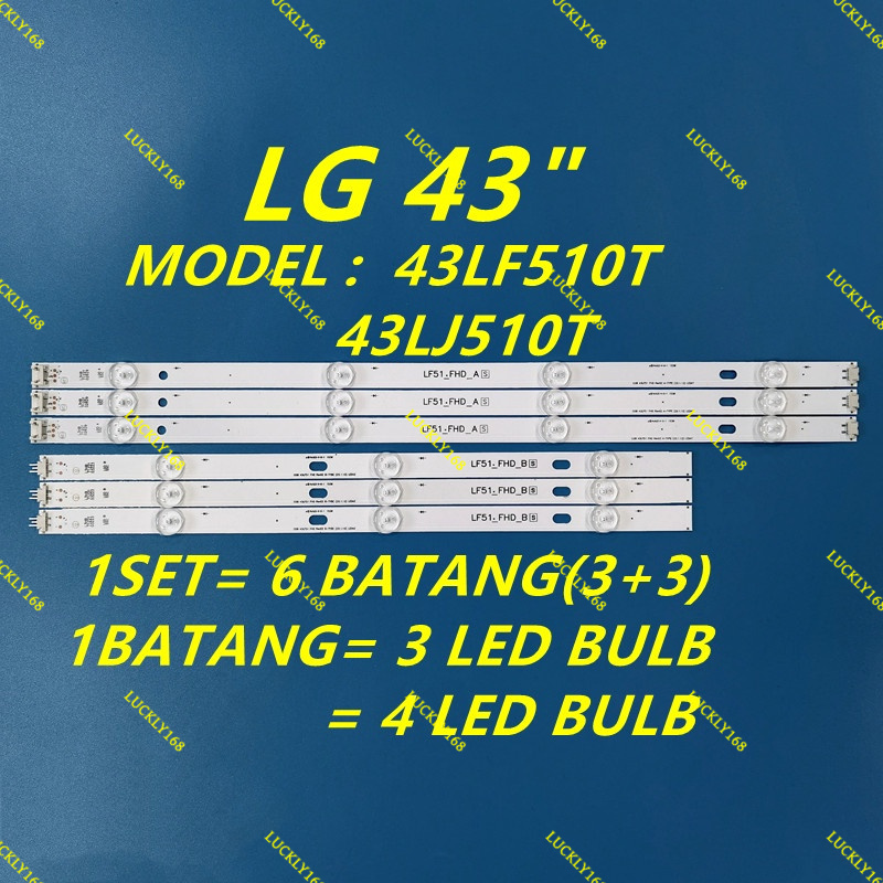 ใหม่ 6 ชิ้น/เซ็ต 43LF510T / 43LJ510T 43 "LED TV BACKLIGHT / LAMPU TV 43LF510 43LJ510 | Shopee ...