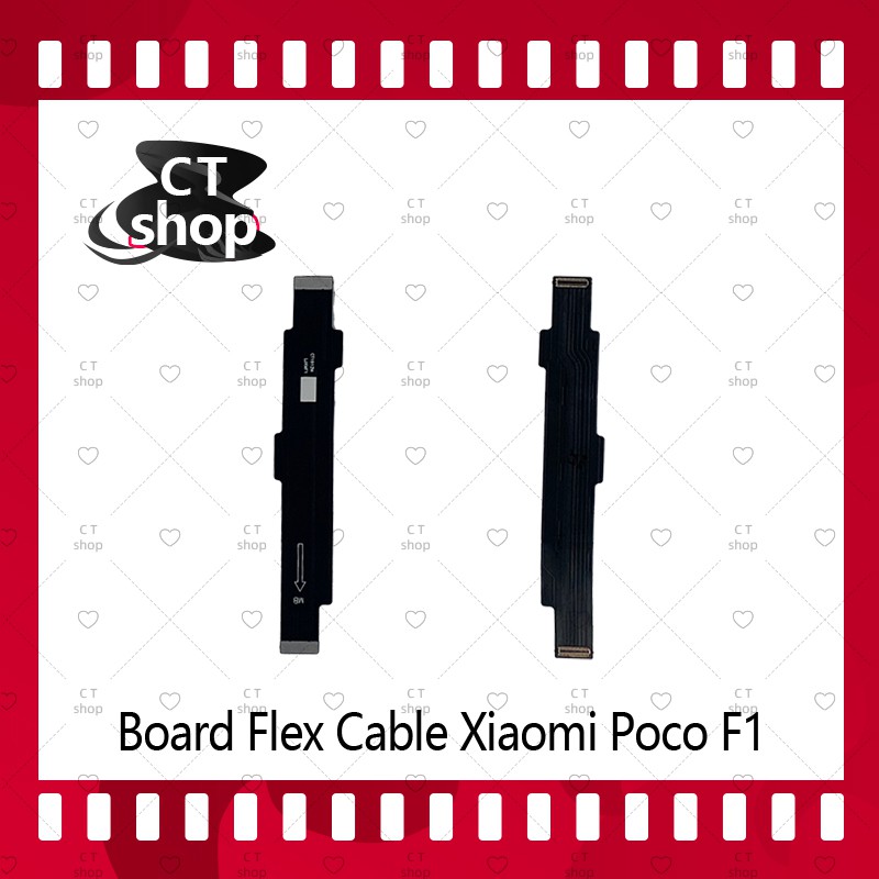สำหรับ Xiaomi Poco Phone F1 อะไหล่สายแพรต่อบอร์ด Board Flex Cable (ได้1 ...
