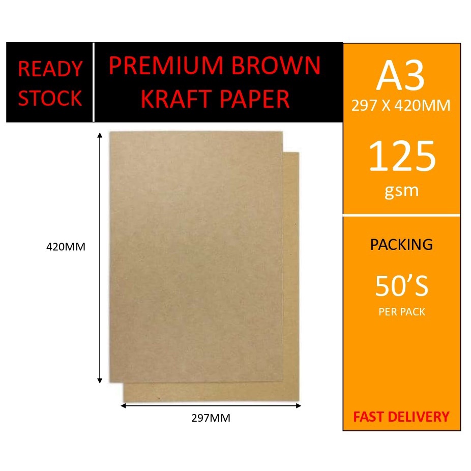 A3 420X297MM 125G / 175g / 225g / 275g / 400G PREMIUM BROWN KRAFT PAPER ...