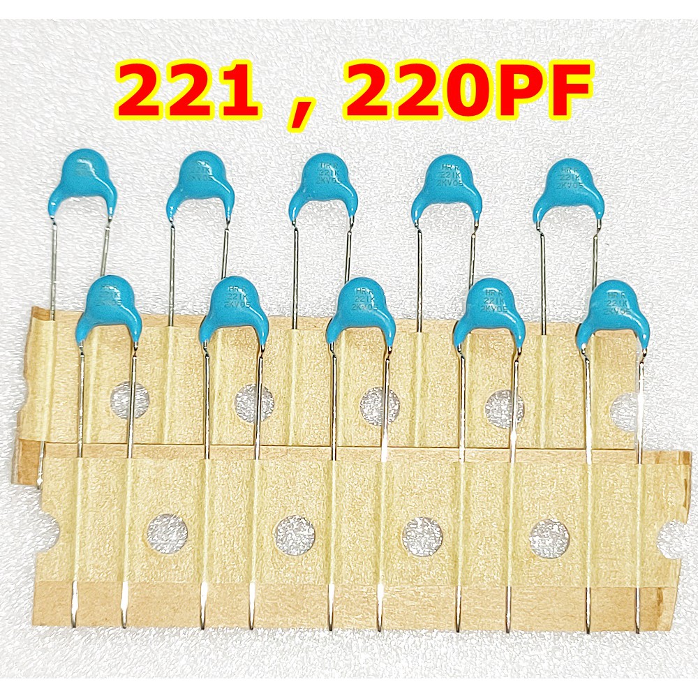 (10ตัว) 221K , 220PF , 1KV 2KV Ceramic Capacitor เซรามิค คาปาซิเตอร์ | Shopee Thailand