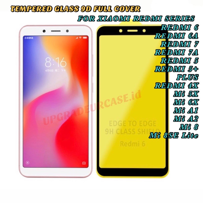 ใหม่ กระจกนิรภัย แบบเต็มจอ 9D สําหรับ XIAOMI REDMI 6 6A 7 7A 5 5+ PLUS 4X 5X 6X MiA1 Mi A2 Mi 8 ...