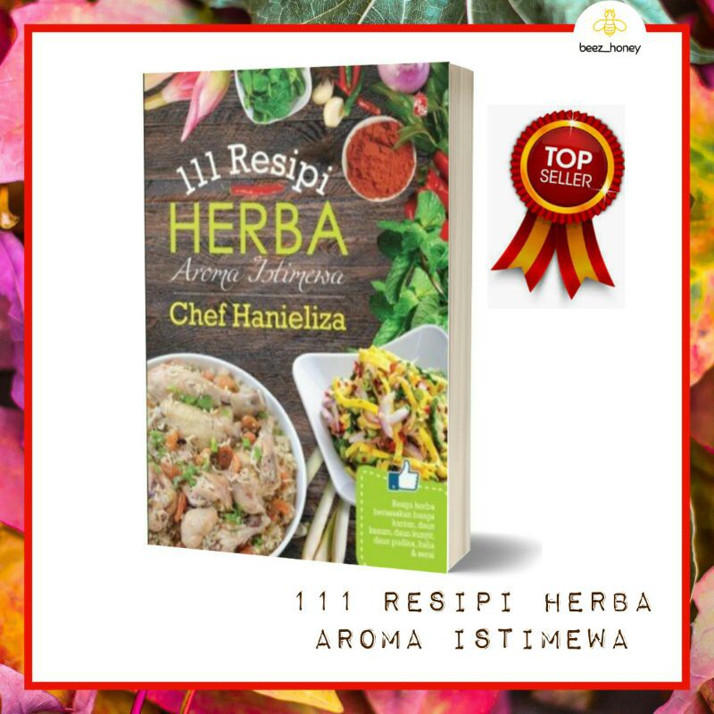Chef Hanieliza's Resipi Book 111 หนังสือสมุนไพรอโรมาพิเศษ | Shopee Thailand