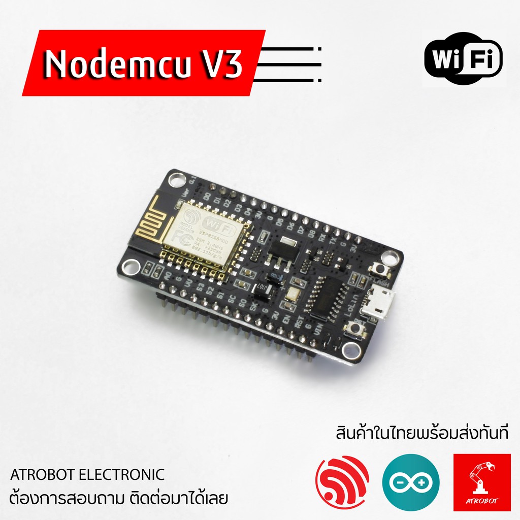 Nodemcu V3 ESP8266 CH340 รับไวไฟได้ ควบคุมระยะไกล เขียนโปรแกรมคล้าย ...