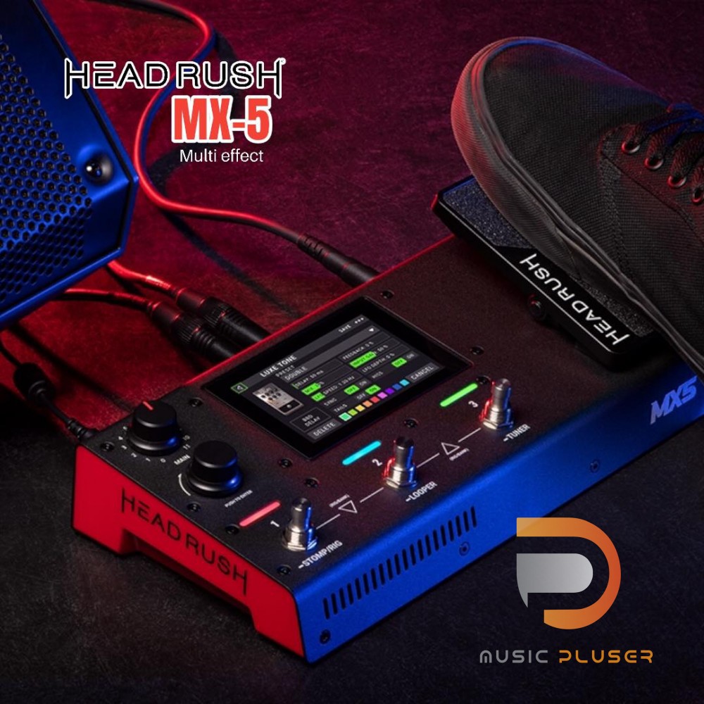 Headrush MX5 เอฟเฟ็คกีต้าร์ระบบ DSP ที่ถูกออกแบบมาเป็นพิเศษ พร้อมด้วยโปรเซสเซอร์คลังเสียงเอฟเฟค ...