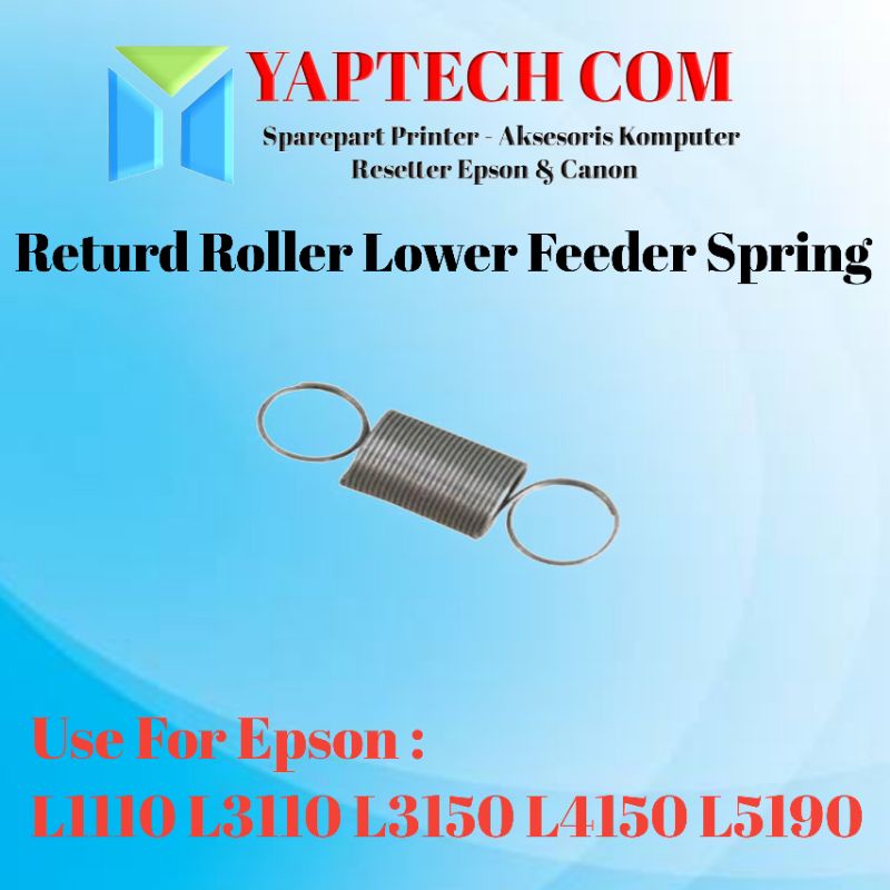 Return Roller Lower Feeder Spring สําหรับ Epson L1110 L3110 L3150 L4150 ...
