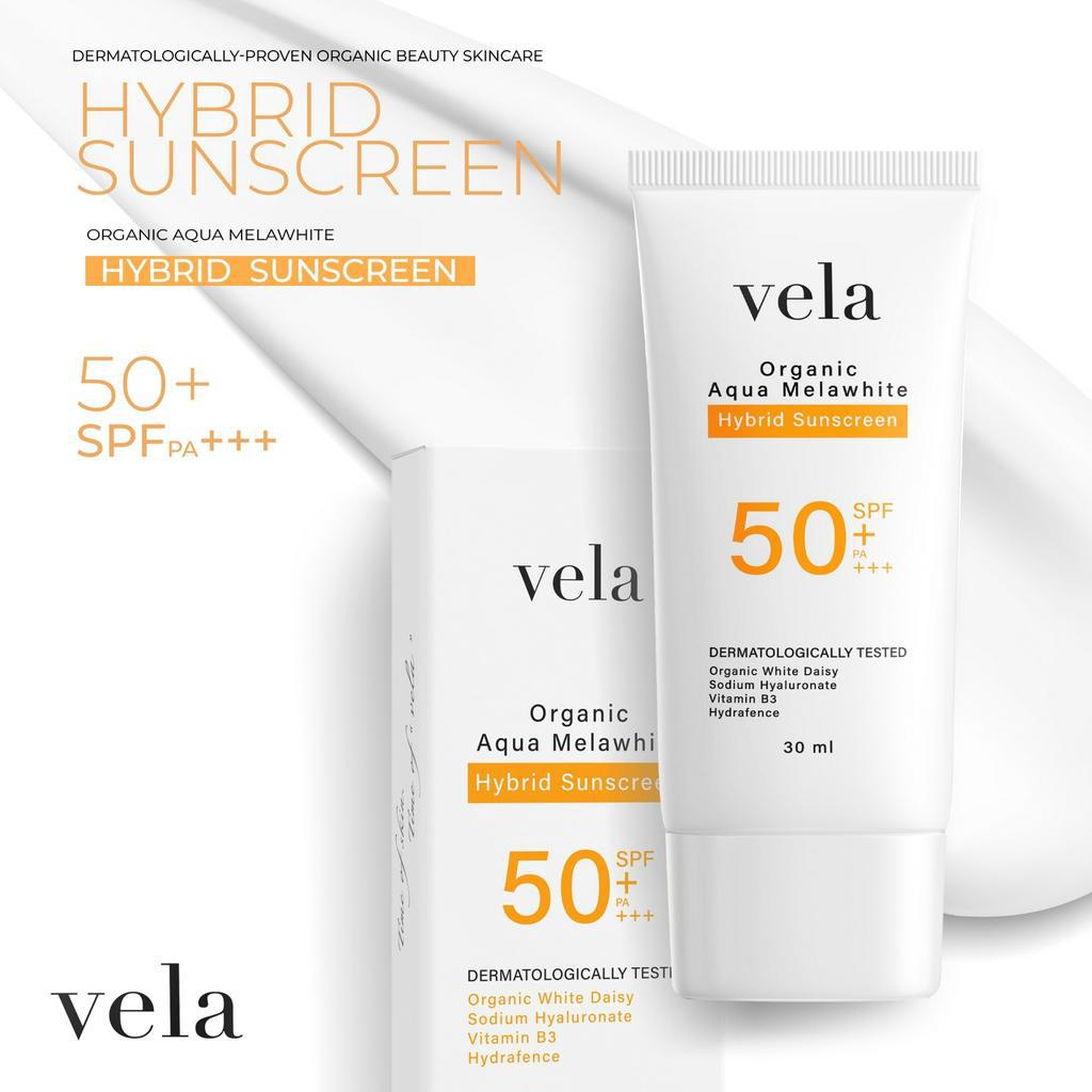 [Set 2 หลอด] - Vela Organic Hybrid Sunscreen SPF 50+ PA+++ กันแดดออแกน ...