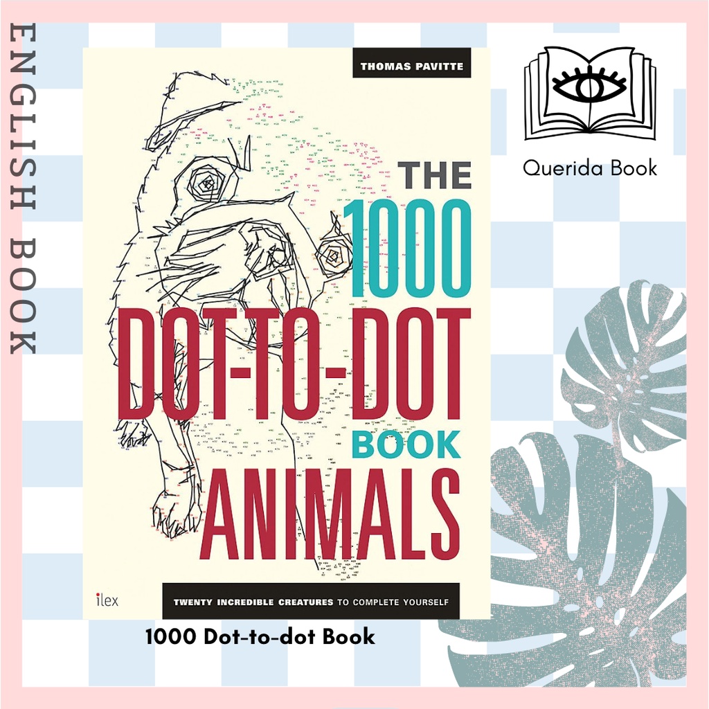 [Querida] 1000 Dot-to-dot Book: Animals : Twenty incredible creatures ...