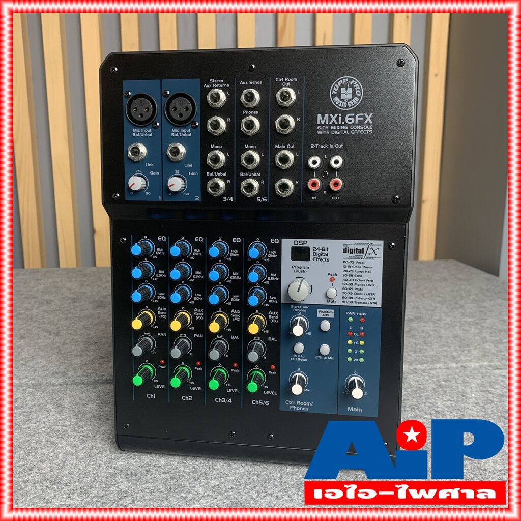 ราคาโปร มีจำนวนจำกัด TOPPPRO MXi.6FX MIXER มิกซ์ MXi6FX คุณภาพสูง เอฟเฟคแท้คุณภาพดีใช้คำว่าเกิน ...