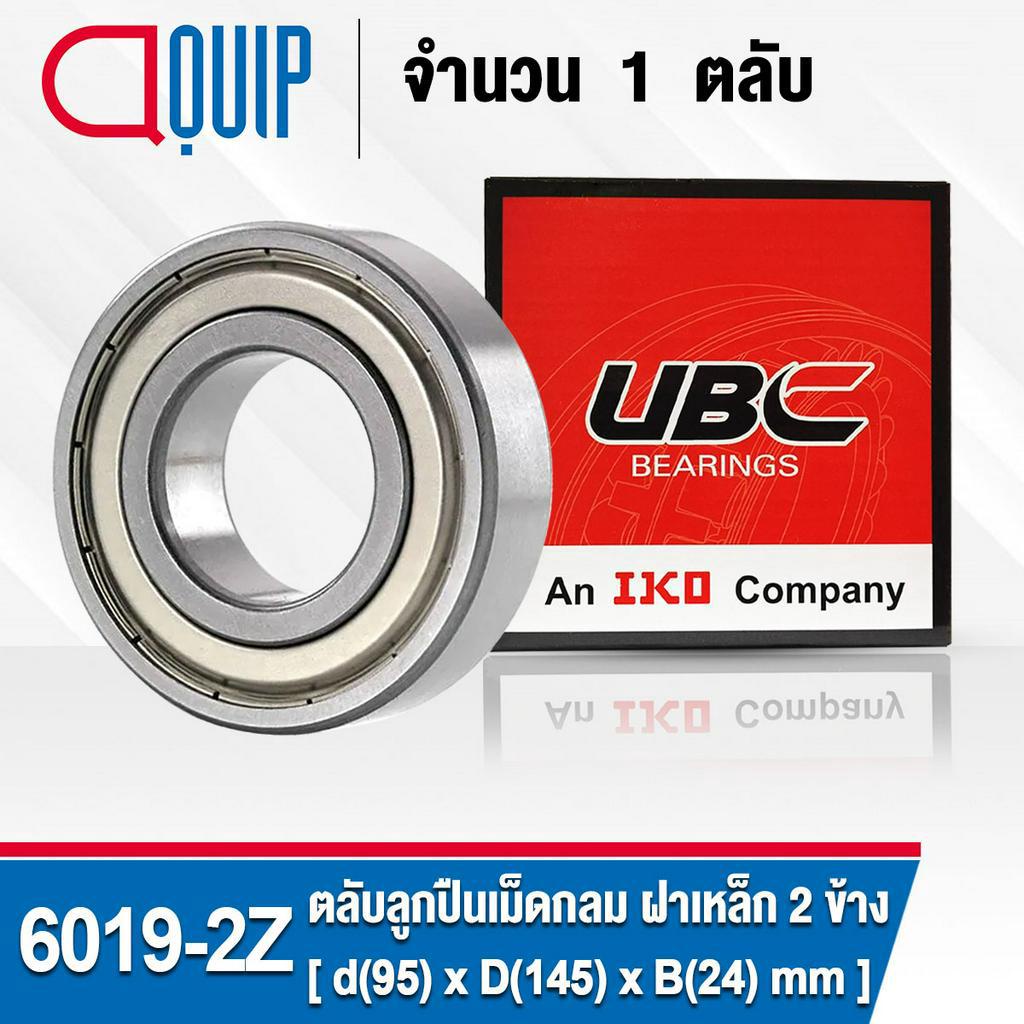 6019-2Z UBC ตลับลูกปืนเม็ดกลมร่องลึก รอบสูง สำหรับงานอุตสาหกรรม ฝาเหล็ก ...
