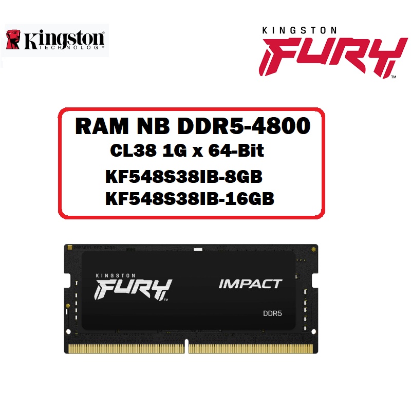 Kingston RAM Fury Impact NB note book KF548S38IB 8GB 16GB 32GB DDR5 Notebook 4800 CL38 64-Bit SO ...