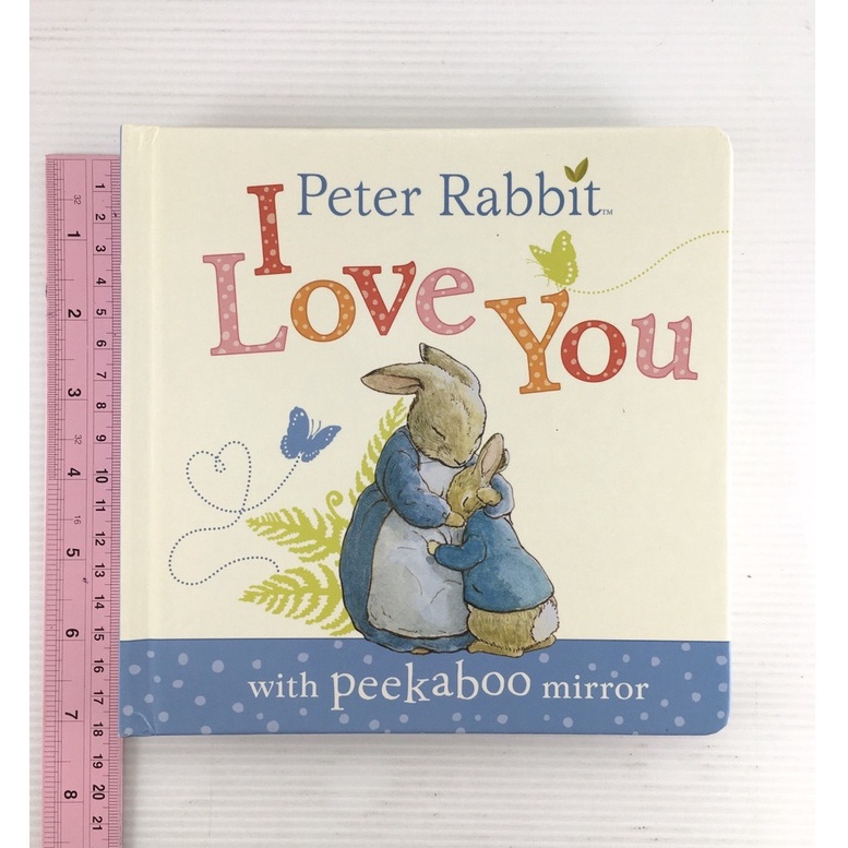 Peter Rabbit - I Love You board books (มีตำหนิปกหลัง) หนังสือภาษาอังกฤษ ...