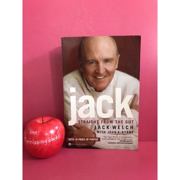 JACK STRAIGHT FROM THE GUT : JACK WELCH WITH JOHN A. BYRNE ประวัติของ ...