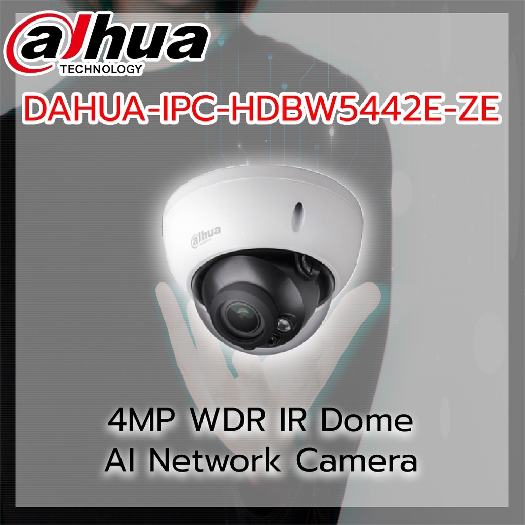 DAHUA กล้องวงจรปิด IP 4 ล้านพิกเซล รุ่น DH-IPC-HDBW5442EP-ZE (ICT SPEC ... DAHUA กล้องวงจรปิด IP 4 ล้านพิกเซล รุ่น DH-IPC-HDBW5442EP-ZE (ICT SPEC ...