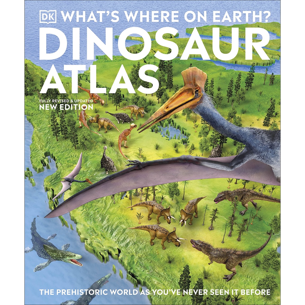 What's Where On Earth? Dinosaur Atlas หนังสือเด็ก ภาษาอังกฤษ แผนที่ ...