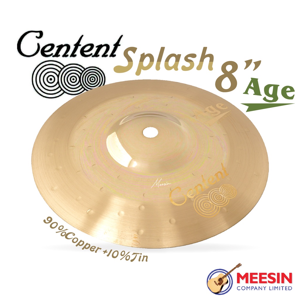 CENTENT CENTENT แฉ 8 นิ้ว splash ซีรีย์ B10 Age (Bronze Alloy โลหะผสม ...