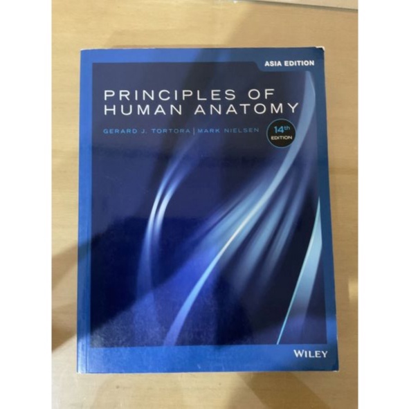 Principles of Human Anatomy, 14th Edition, Asia Edition by Tortora ...