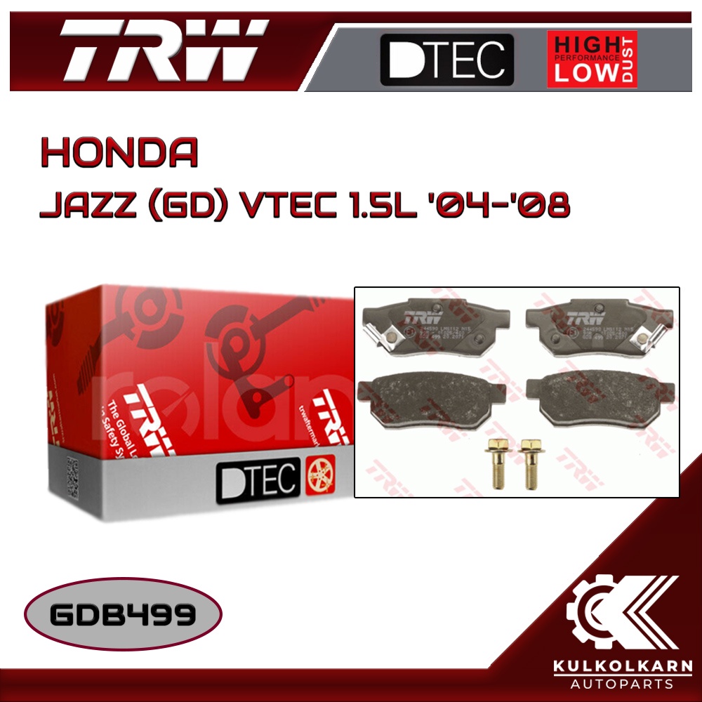 ผ้าเบรคหลัง TRW สำหรับ HONDA JAZZ (GD) VTEC 1.5L '04-'08 (GDB499 ...