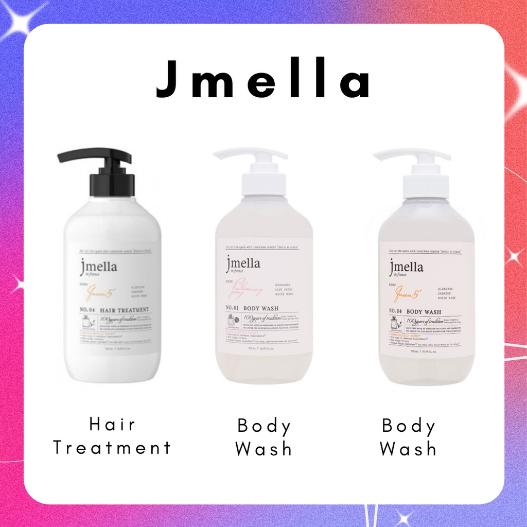 JMELLA IN FRANCE (เจลอาบน้ำ, แชมพูสระผม, บอดี้โลชั่น, ทรีทเมนท์บำรุงผม ...