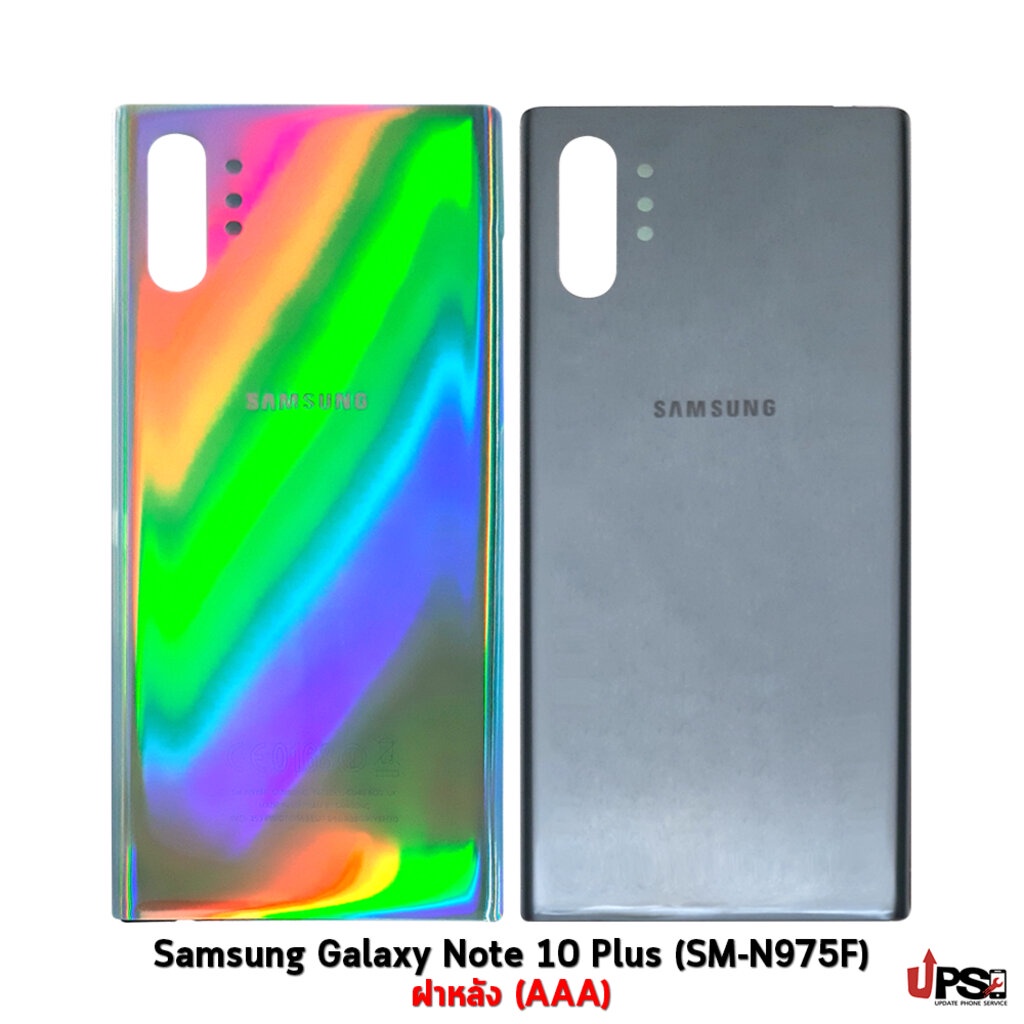 อะไหล่ ฝาหลัง Samsung Note 10 Plus (SM-N975F)(AAA) | Shopee Thailand