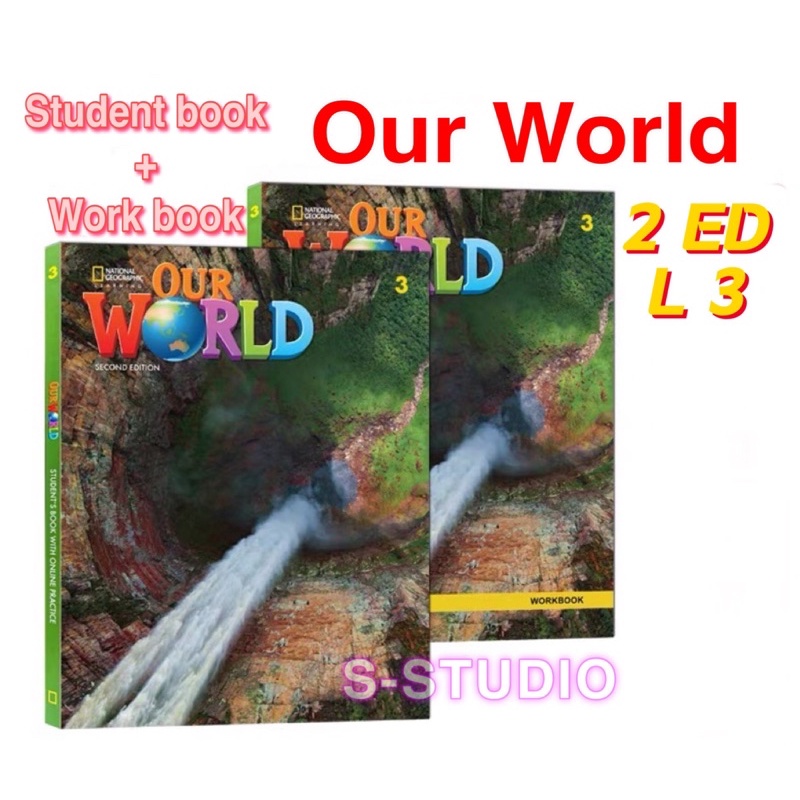 Our World Second Edition Student book+Work book การเรียนการอ่านภาษา ...
