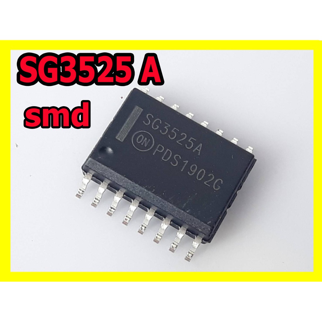 SG3525A smd(ขนาด 7.2mm) สำหรับ เครื่องเชื่อมอินเวอร์เตอร์ | Shopee Thailand
