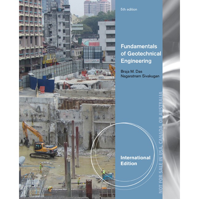 9781305638624 FUNDAMENTALS OF GEOTECHNICAL ENGINEERING (IE) | Shopee ...