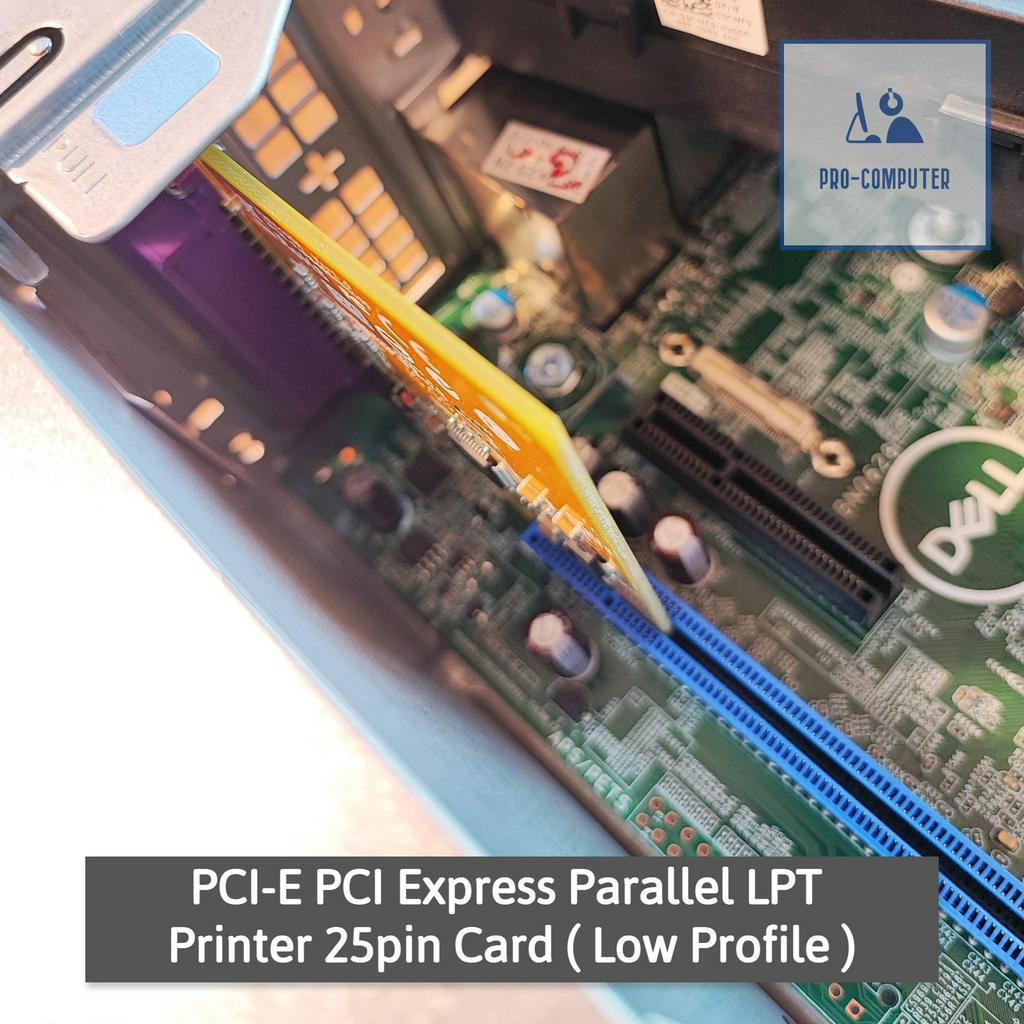การ์ด PCI Express Parallel Port DB25 25Pin PCIE ต่อเครื่องพิมพ์ดอท LPT การ์ดสั้น Low Profile ...