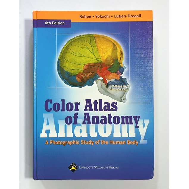 Color Atlas of Anatomy :ตำรากายวิภาคศาสตร์ ภาพสีทั้งเล่ม | Shopee Thailand