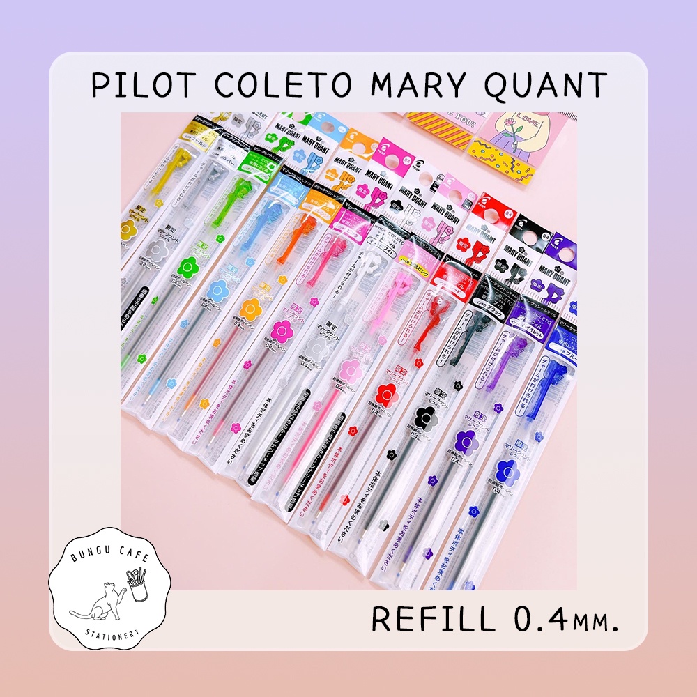 Pilot Mary Quant x Hi-tec C Collet Collaboration Design // ไส้ปากกาลูก ...