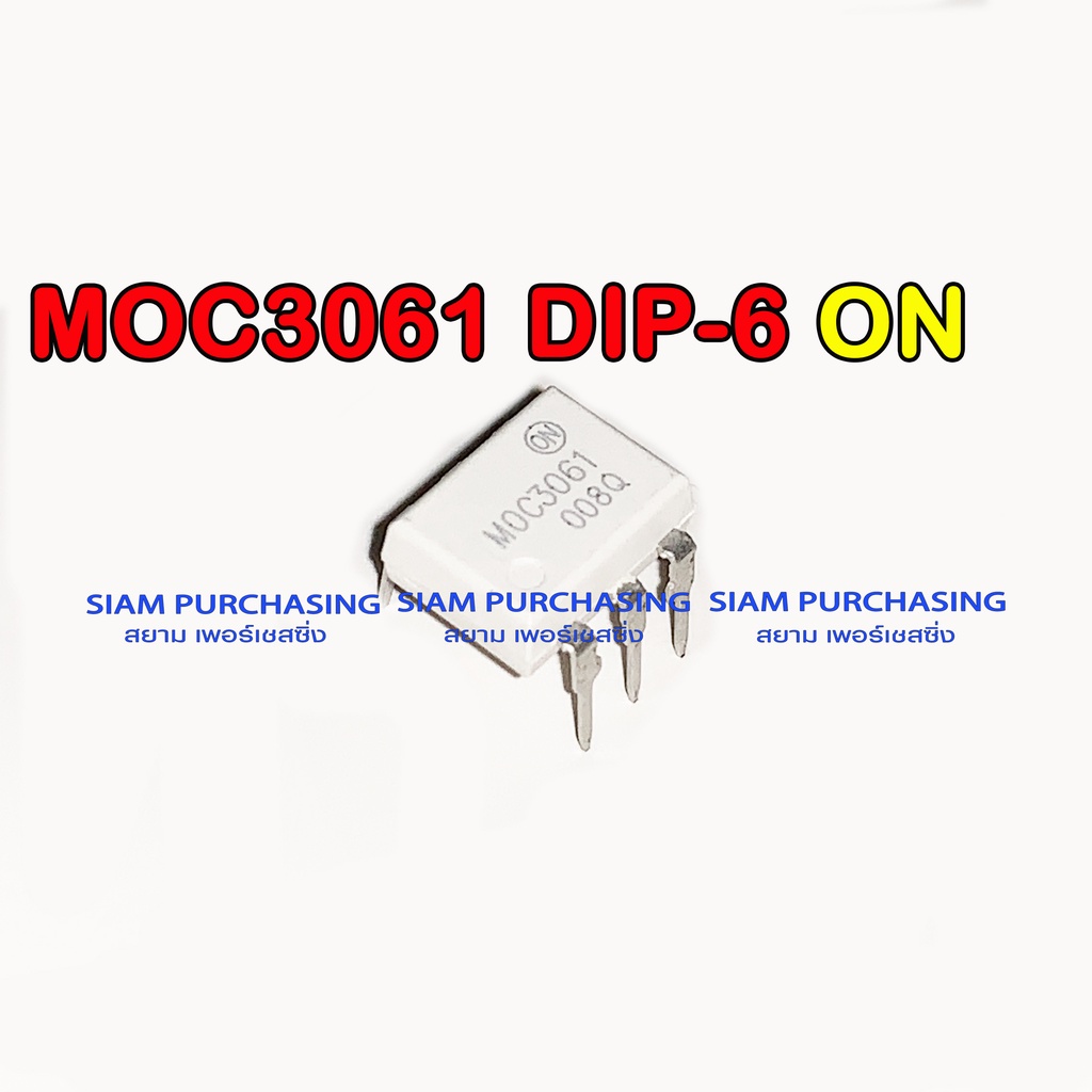 Optocoupler ออปโต้คัปเปลอร์ MOC3061 MOC3062 MOC3063 DIP-6 Driver 600V ...