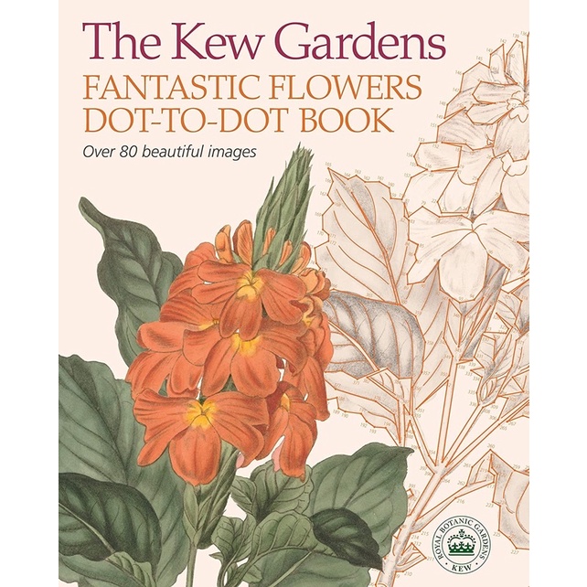 David Woodroffe The Kew Gardens Fantastic Flowers Dot-to-Dot Book ...