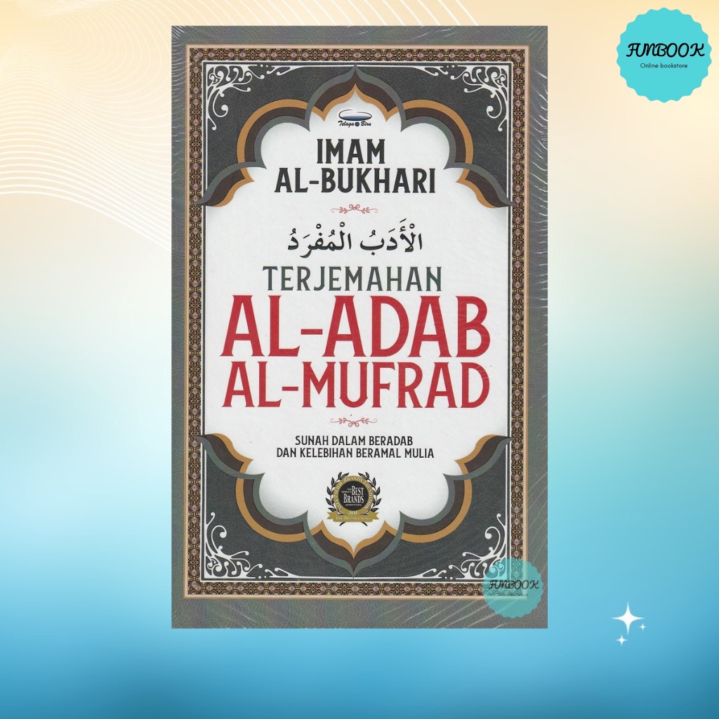 [FUNBOOK] Imam Al-Bukhari Al-Adab Al-Mufrad: Malay Translation [Book Of ...