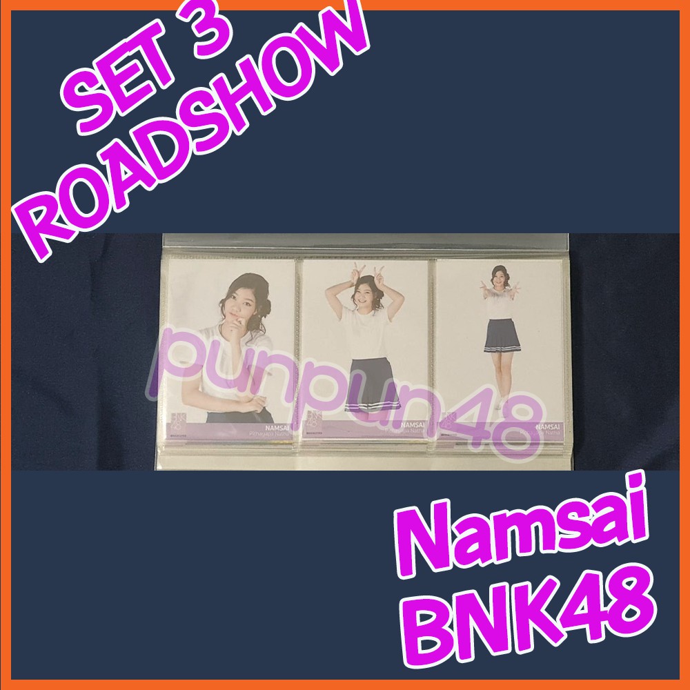 Namsai BNK48 photoset Comp 3 ใบ BNK48 Set 3 Roadshow น้ำใส คอมพ์ มีเก็บเงินปลายทาง | Shopee Thailand