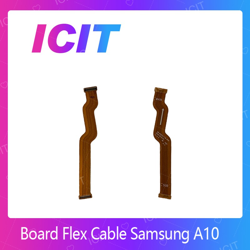 Samsung A10 / A105 อะไหล่สายแพรต่อบอร์ด Board Flex Cable (ได้1ชิ้นค่ะ ...